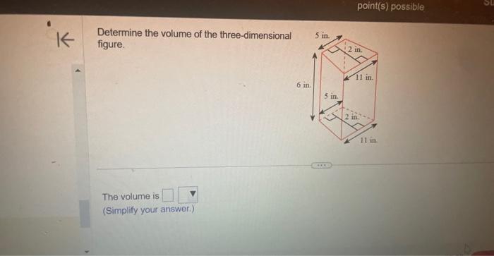 Solved Determine the volume of the three-dimensiona figure. | Chegg.com
