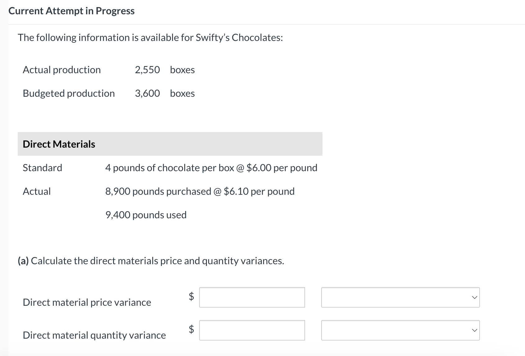 Solved Current Attempt in Progress The following information | Chegg.com