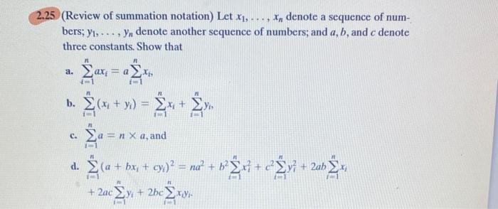 Solved 2.25 (Review of summation notation) Let x1,…,xn | Chegg.com