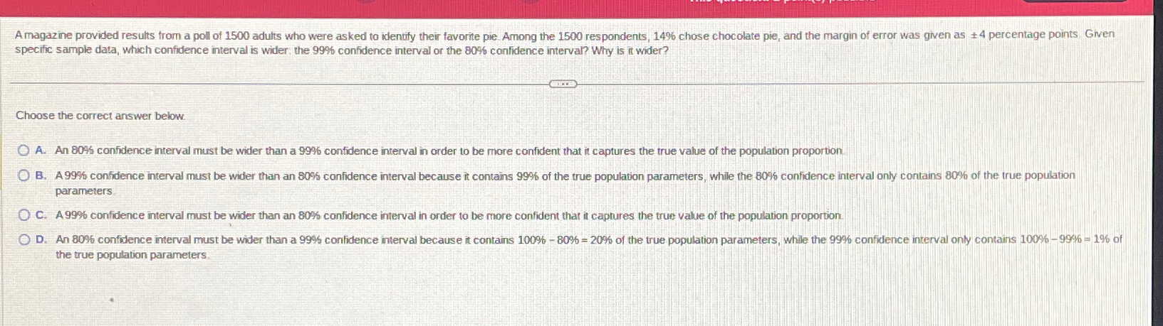 Solved specific sample data, which confidence interval is | Chegg.com