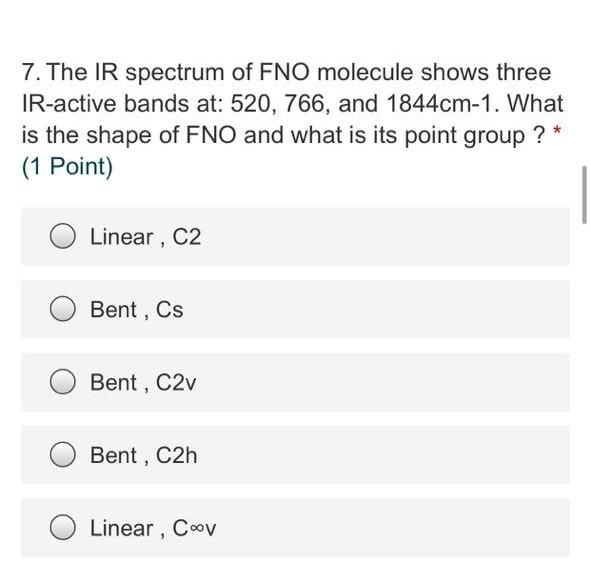 Solved 7. The IR spectrum of FNO molecule shows three | Chegg.com
