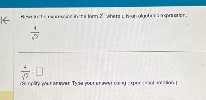 Solved Rewrite the expression in the form 2u where u is an | Chegg.com