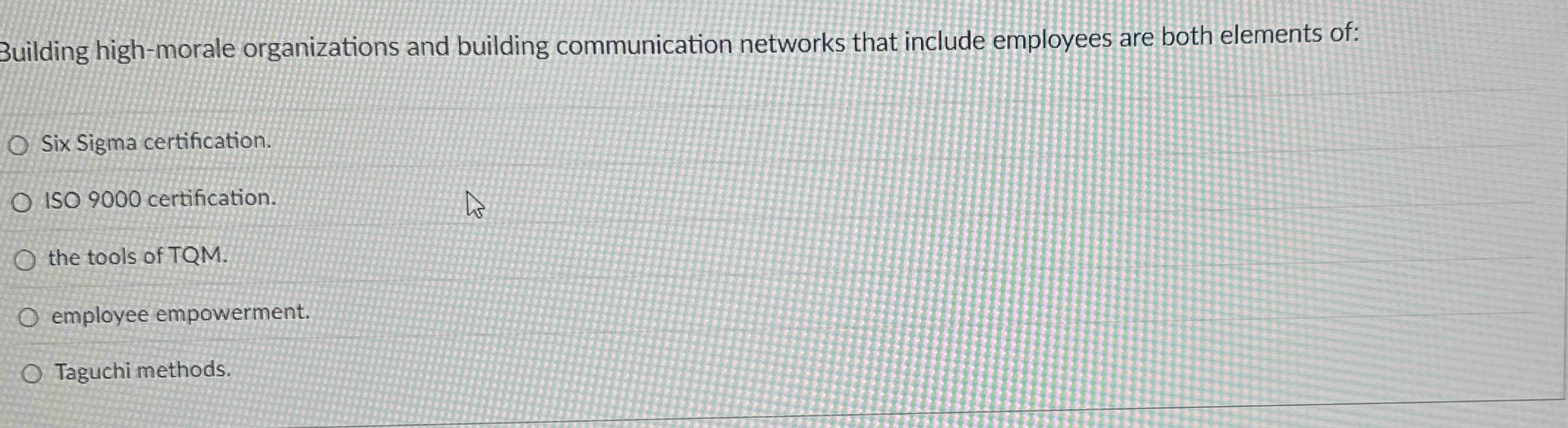Solved Building high-morale organizations and building | Chegg.com