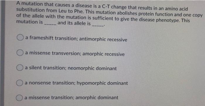 Solved A mutation that causes a disease is a C-T change that | Chegg.com