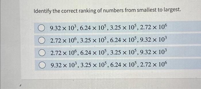 Solved Identify the correct ranking of numbers from smallest | Chegg.com