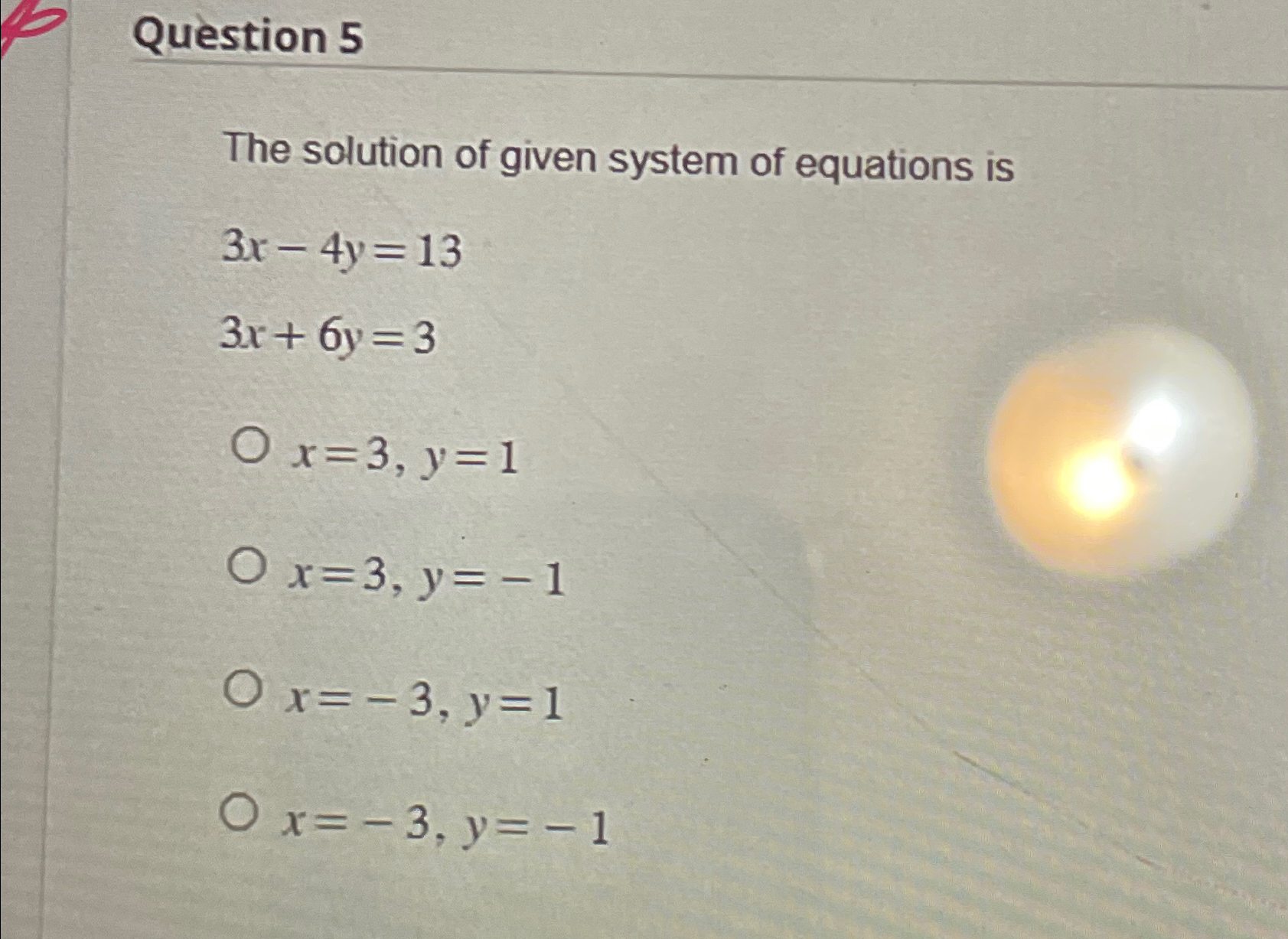 Solved Question 5The solution of given system of equations | Chegg.com