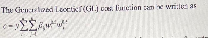 Solved how do you show that the generalized leontief | Chegg.com