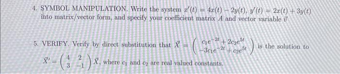 Solved 4. SYMBOL MANIPULATION. Write the system | Chegg.com