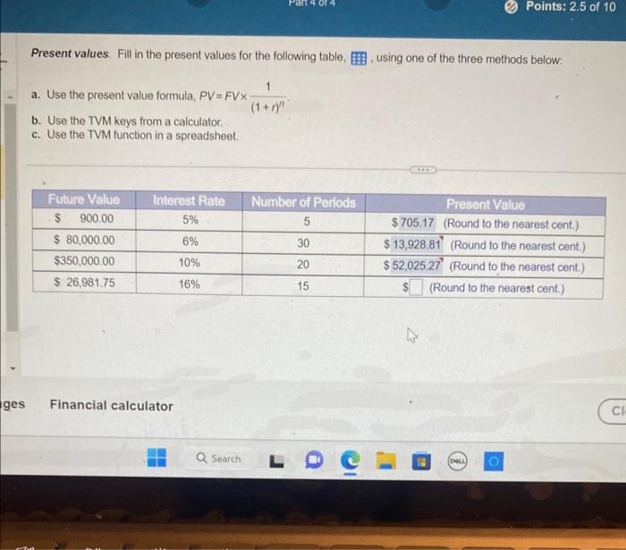 Solved Present values. Fill in the present values for the | Chegg.com