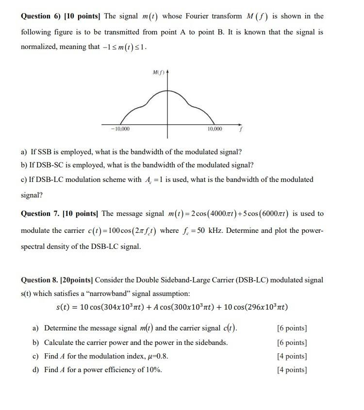 Solved Question 1 (10 points): Determine the Fourier series | Chegg.com