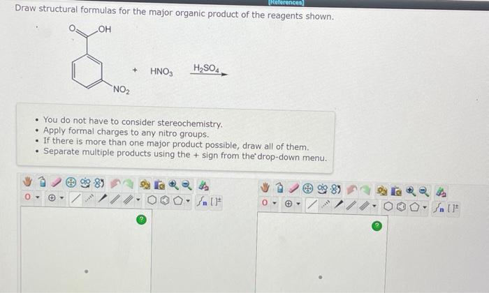 Solved Draw structural formulas for the major organic | Chegg.com