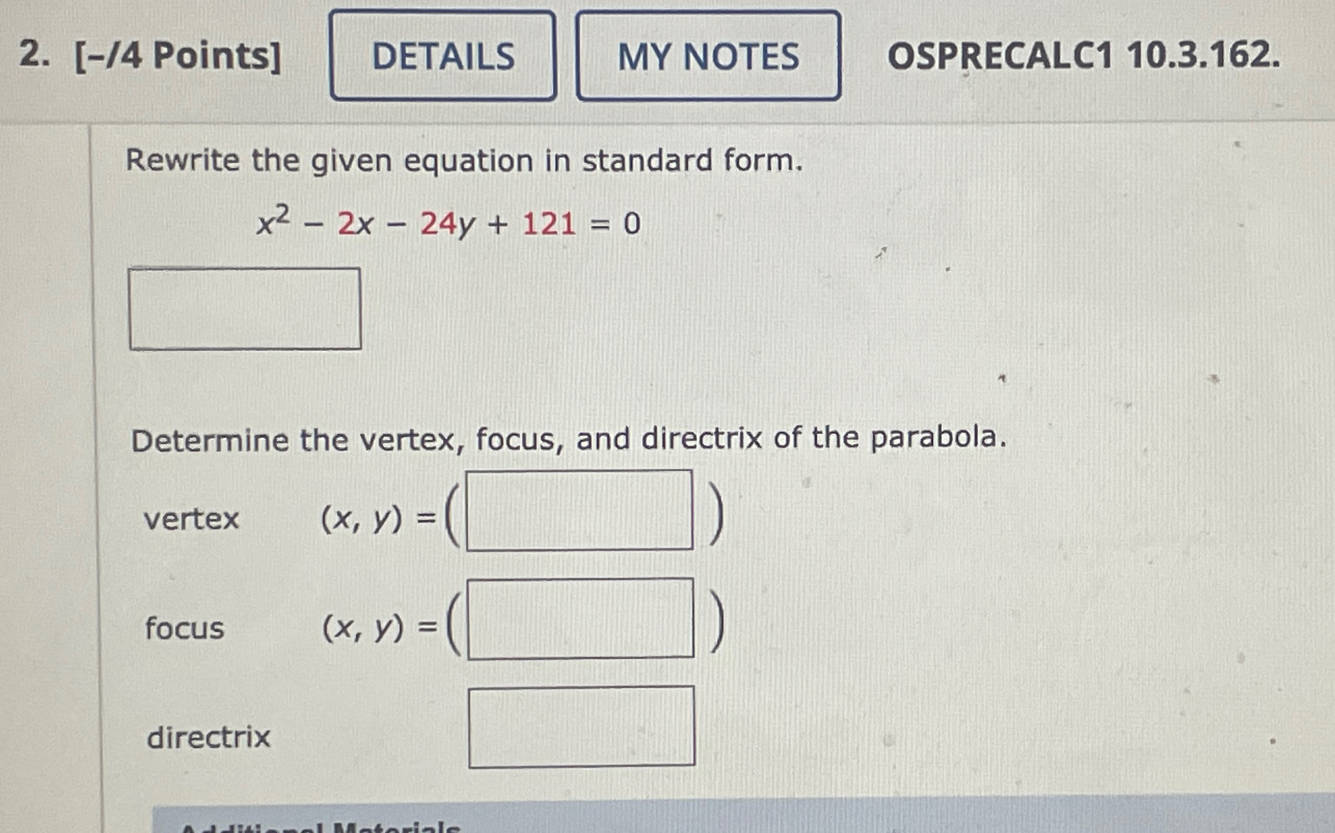 Solved [-/4 ﻿Points]OSPRECALC1 10.3.162.Rewrite the given | Chegg.com