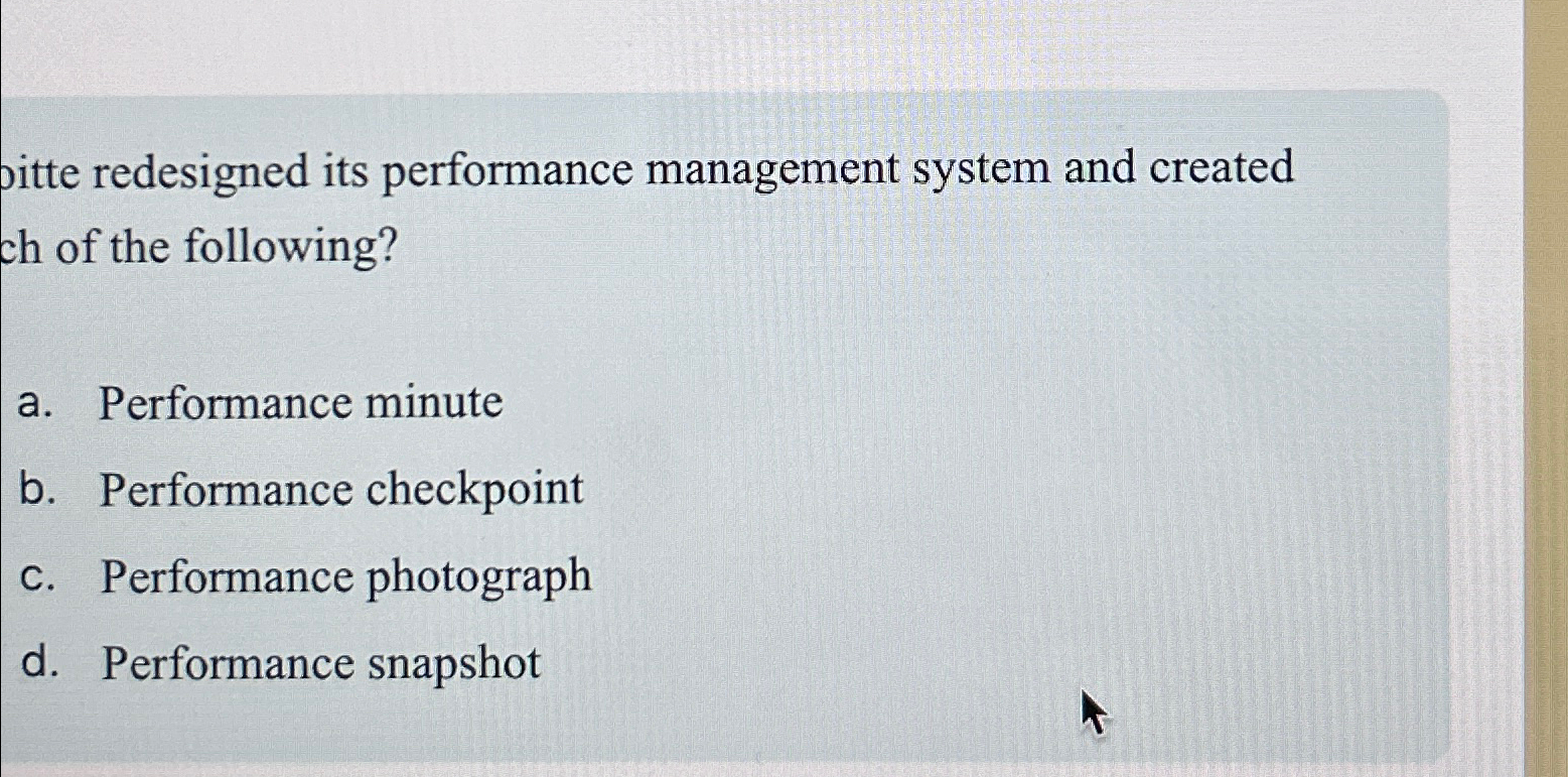 Solved bitte redesigned its performance management system | Chegg.com