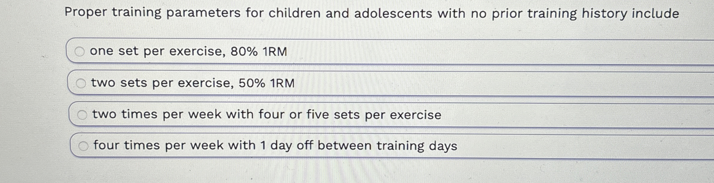 Solved Proper training parameters for children and | Chegg.com