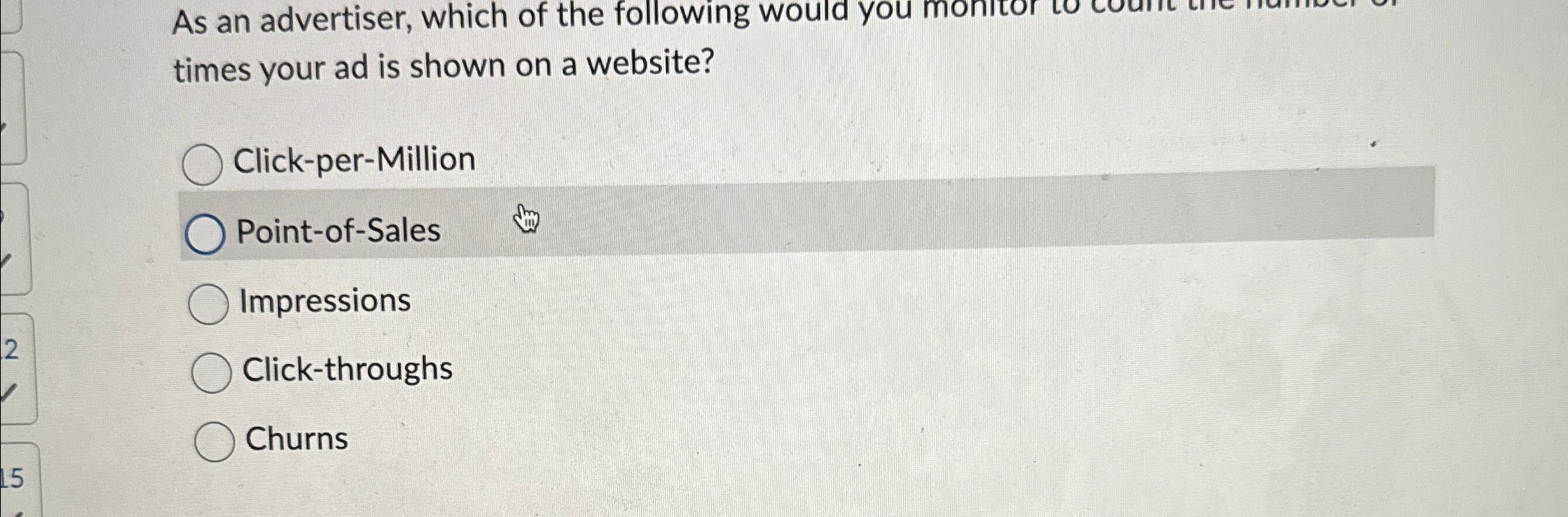 Solved As an advertiser, which of the following would you | Chegg.com