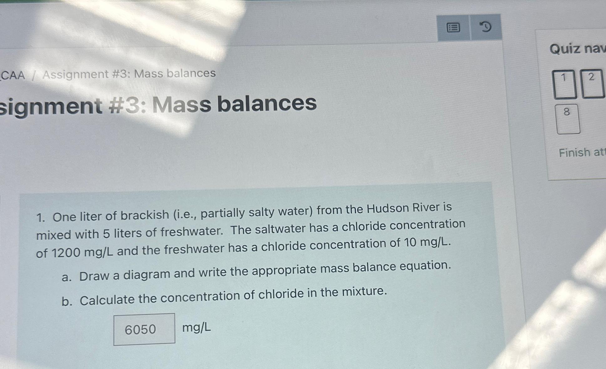 Solved CAA / Assignment #3: Mass balances\\nsignment #3: | Chegg.com