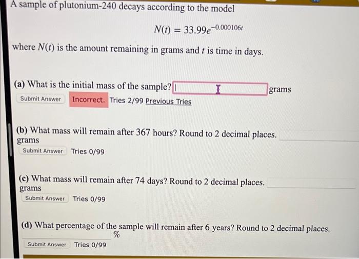 Solved A sample of plutonium-240 decays according to the | Chegg.com