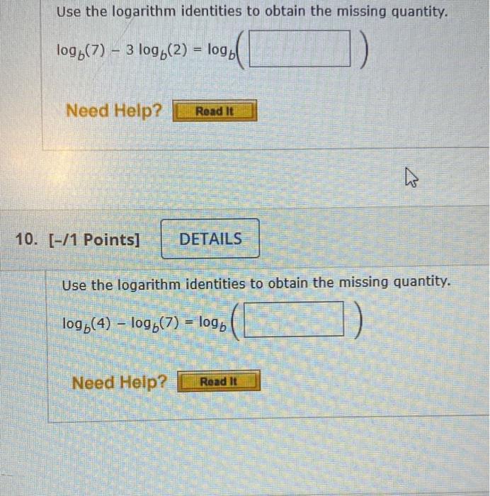 Solved Use the logarithm identities to obtain the missing | Chegg.com