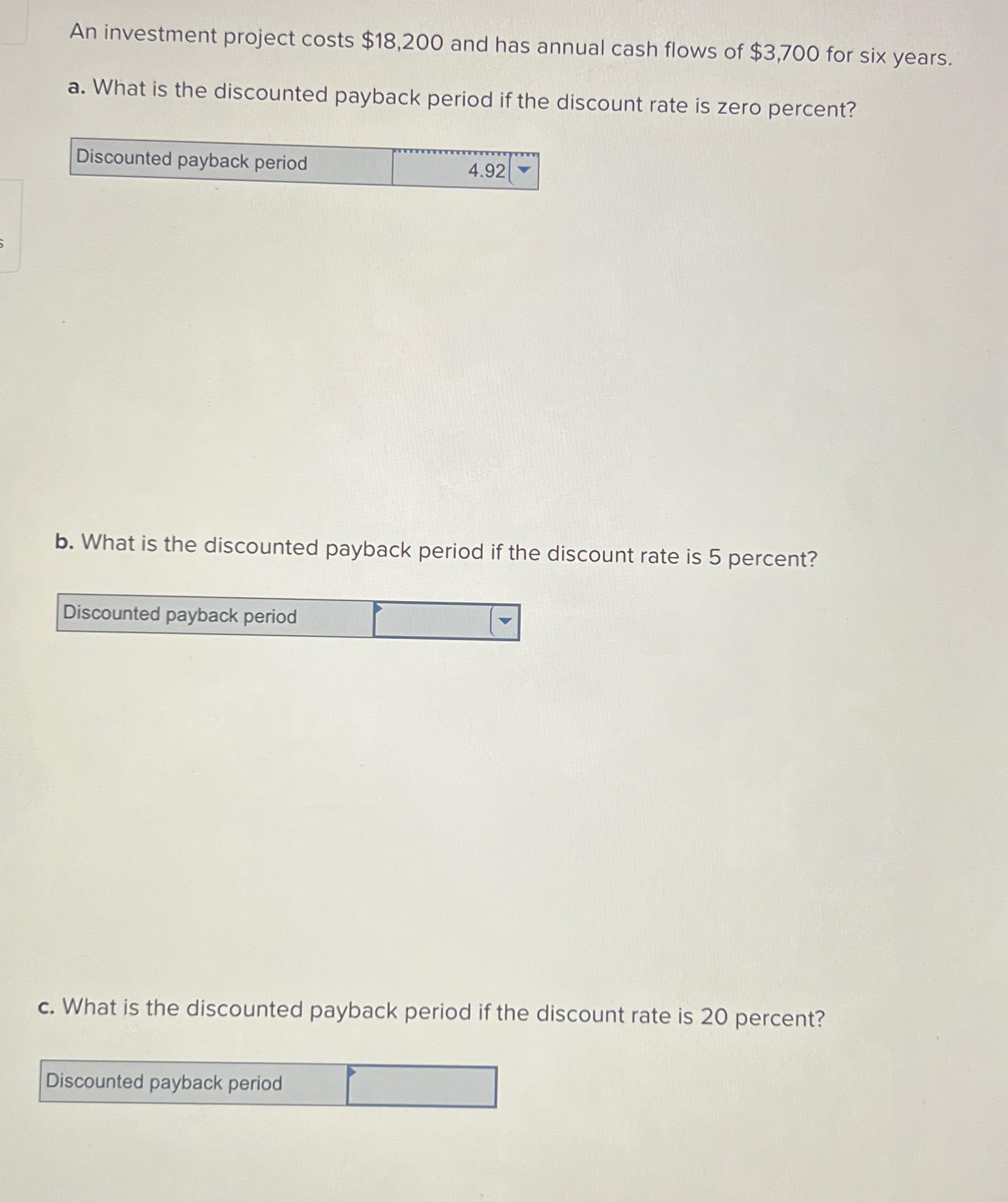 An investment project costs $18,200 ﻿and has annual | Chegg.com