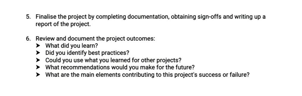 5. Finalise the project by completing documentation, | Chegg.com