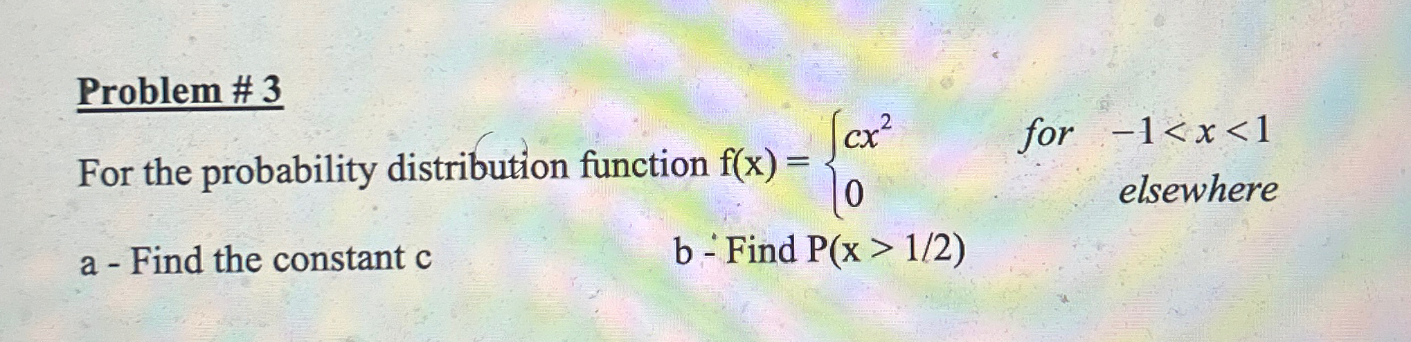 Solved Problem # 3For the probability distribution function | Chegg.com