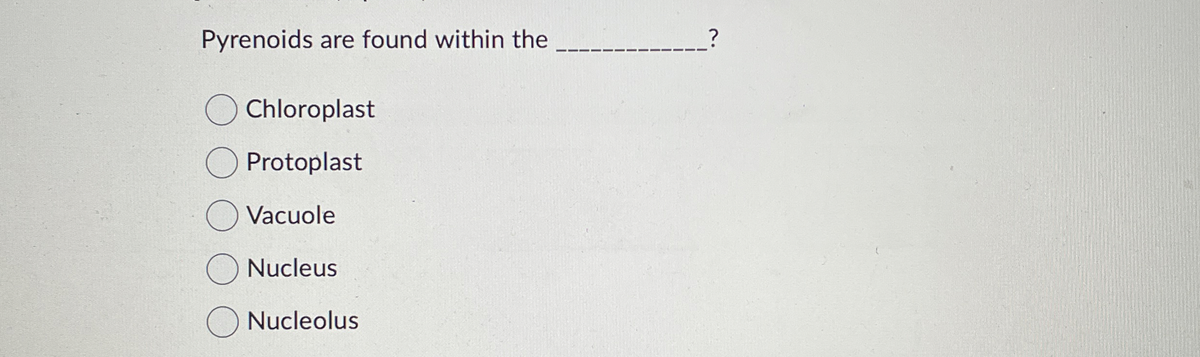 Solved Pyrenoids are found within the | Chegg.com