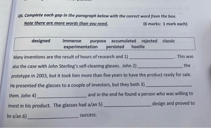 Solved Q6. Complete each gap in the paragraph below with the | Chegg.com