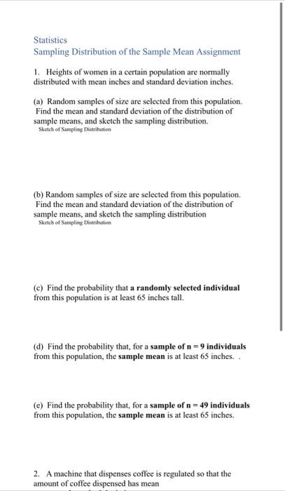 Solved Statistics Sampling Distribution of the Sample Mean | Chegg.com