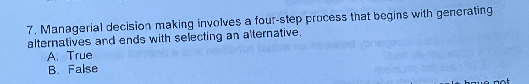 Solved Managerial decision making involves a four-step | Chegg.com