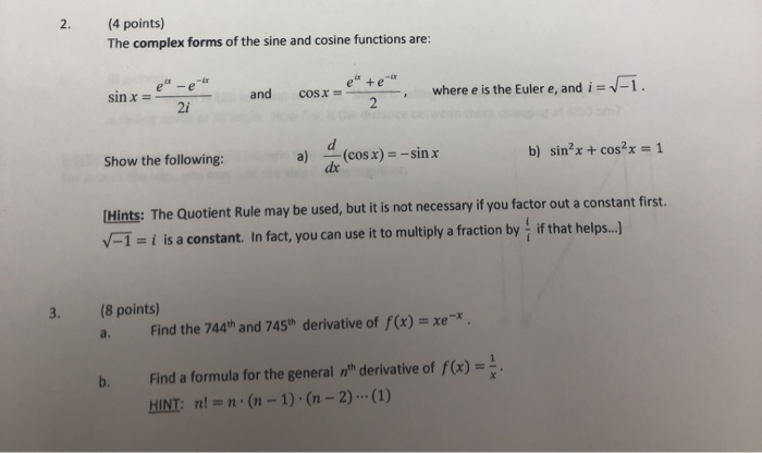 Solved 2. (4 points) The complex forms of the sine and | Chegg.com