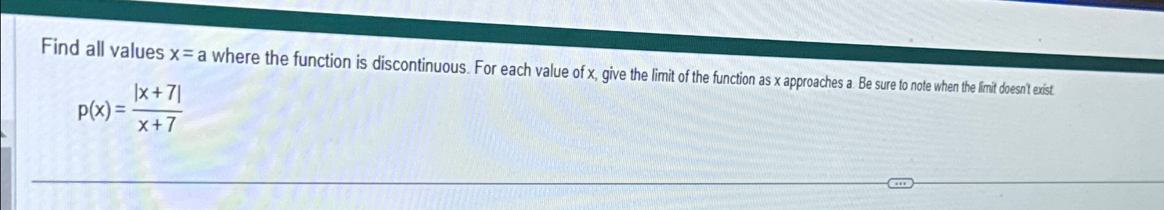 Solved Find all values x=a where the function is | Chegg.com
