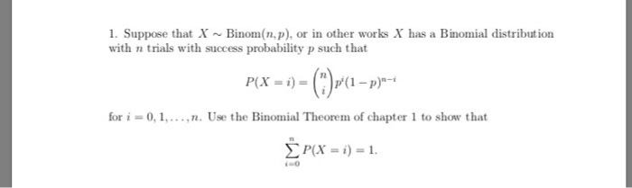 Solved 1. Suppose that X Binom(n.p), or in other works X has | Chegg.com