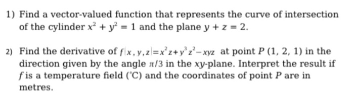 Solved 1) Find a vector-valued function that represents the | Chegg.com
