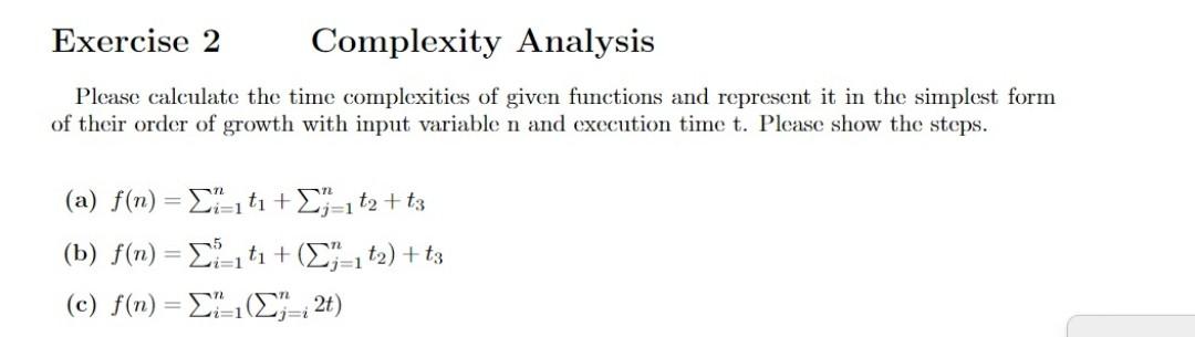 Solved Please calculate the time complexities of given | Chegg.com
