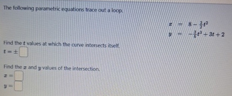 Solved The following parametric equations trace out a | Chegg.com