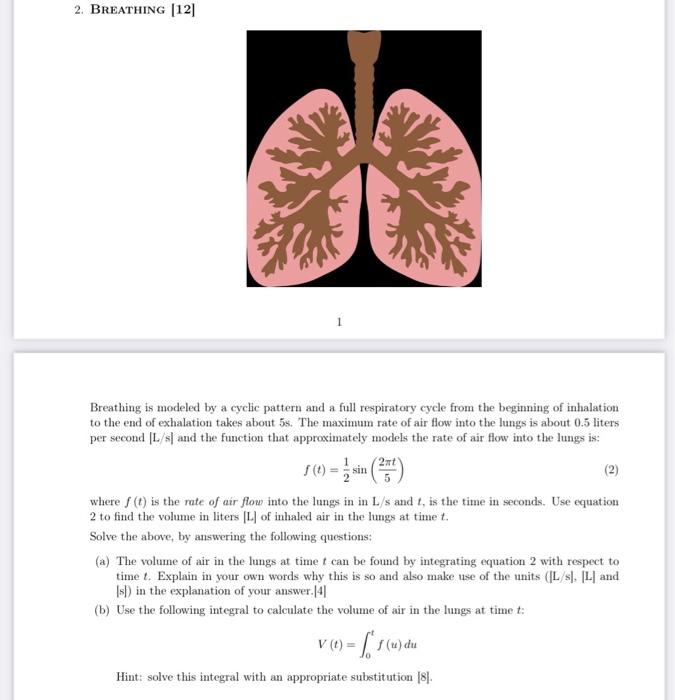Solved 2. BREATHING [12] Breathing is modeled by a cyclic | Chegg.com