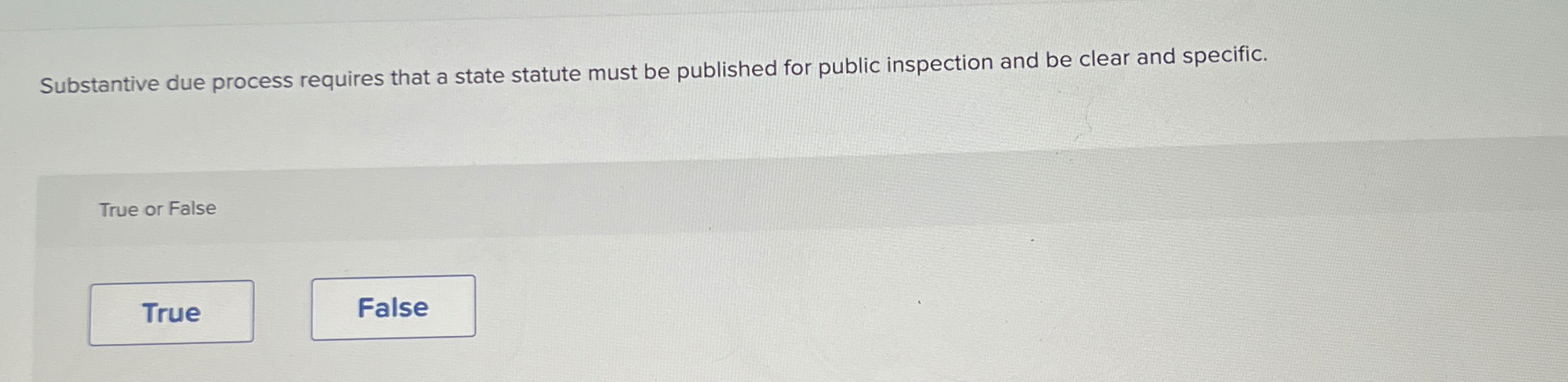 Solved Substantive due process requires that a state statute | Chegg.com