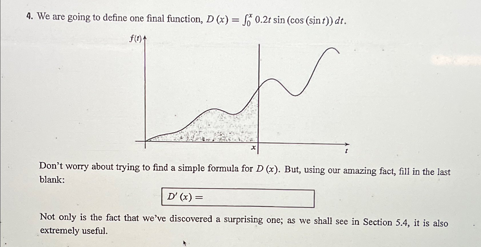 Solved We are going to define one final function, | Chegg.com