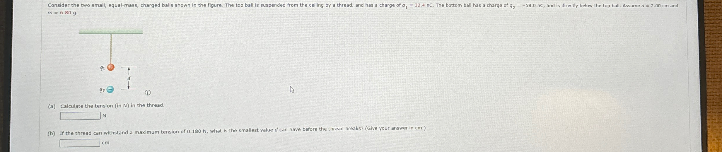Solved m=6.80g.(a) ﻿Calculate the tension (in N ) ﻿in the | Chegg.com