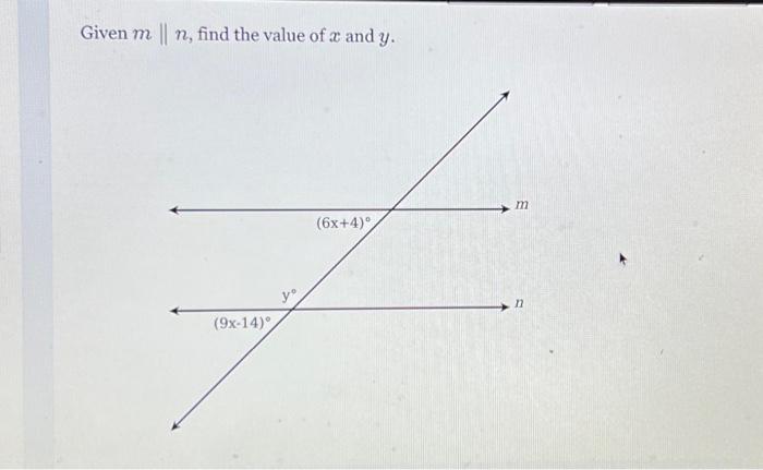 Solved Given m ||n, find the value of (9x-14) yo and y. | Chegg.com