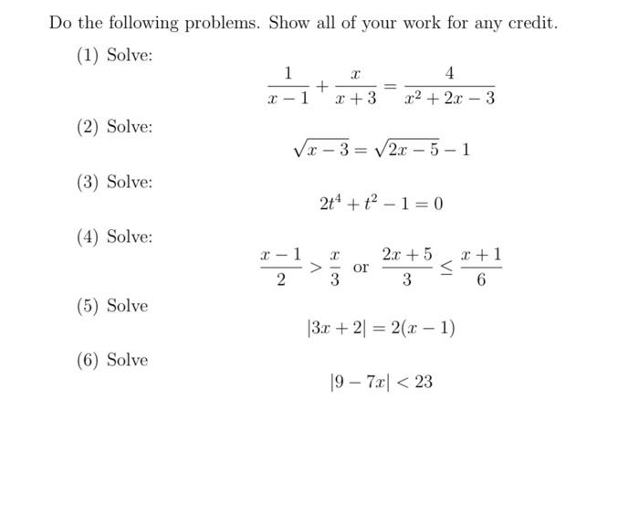 Solved Do the following problems. Show all of your work for | Chegg.com