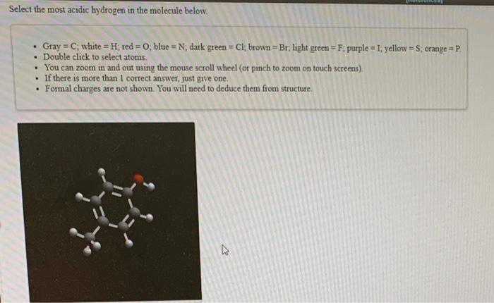 Solved Select the most acidic hydrogen in the molecule | Chegg.com