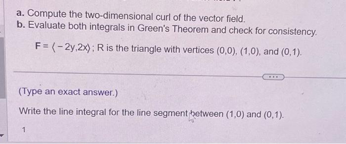 Solved A Compute The Two Dimensional Curl Of The Vector