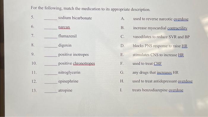 Solved For the following, match the medication to its | Chegg.com