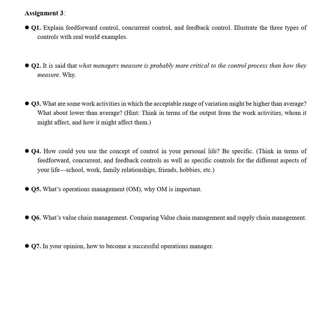 Solved Assignment 3: • Q1. Explain feedforward control, | Chegg.com
