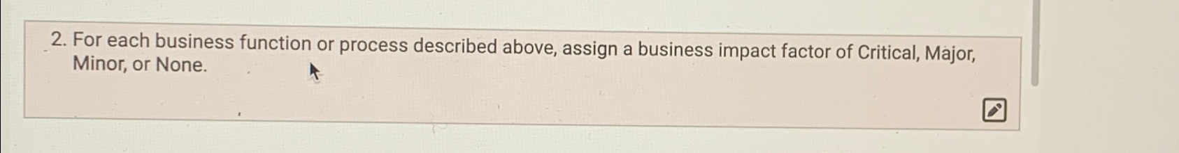 Solved For each business function or process described | Chegg.com