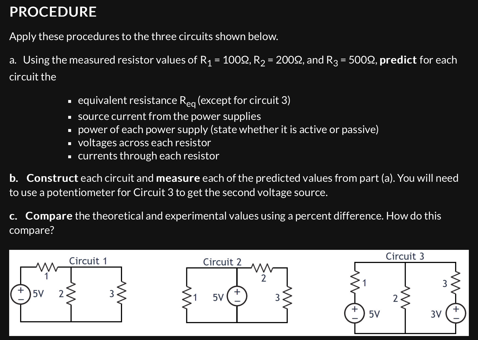 Solved PROCEDUREApply these procedures to the three circuits | Chegg.com