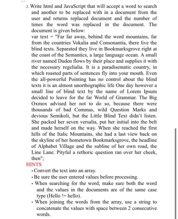 Solved 2. Write html and JavaScript that will accept a word | Chegg.com