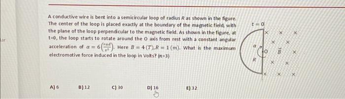 Solved A conductive wire is bent into a semicircular loop of | Chegg.com
