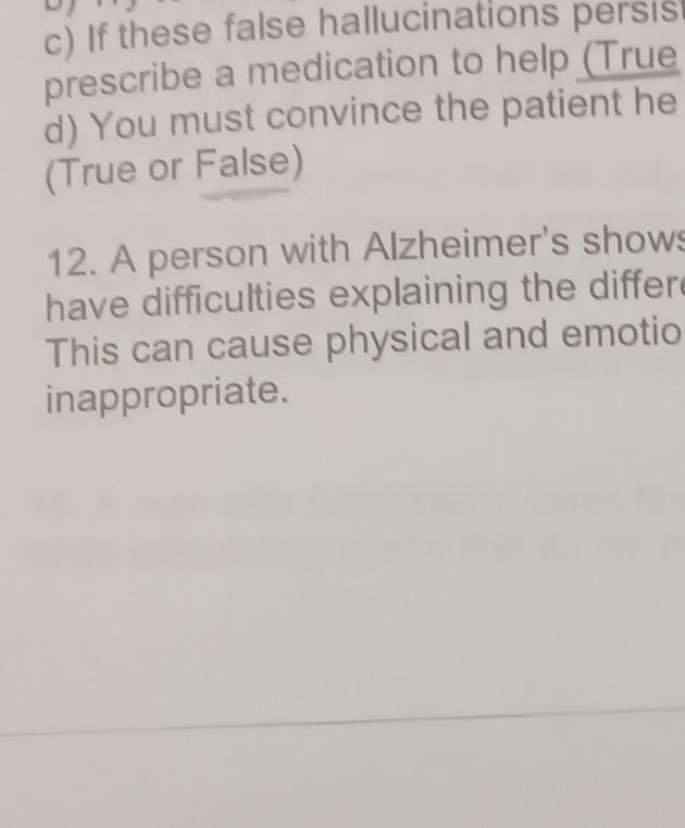 Solved c) If these false hallucinations persis prescribe a | Chegg.com